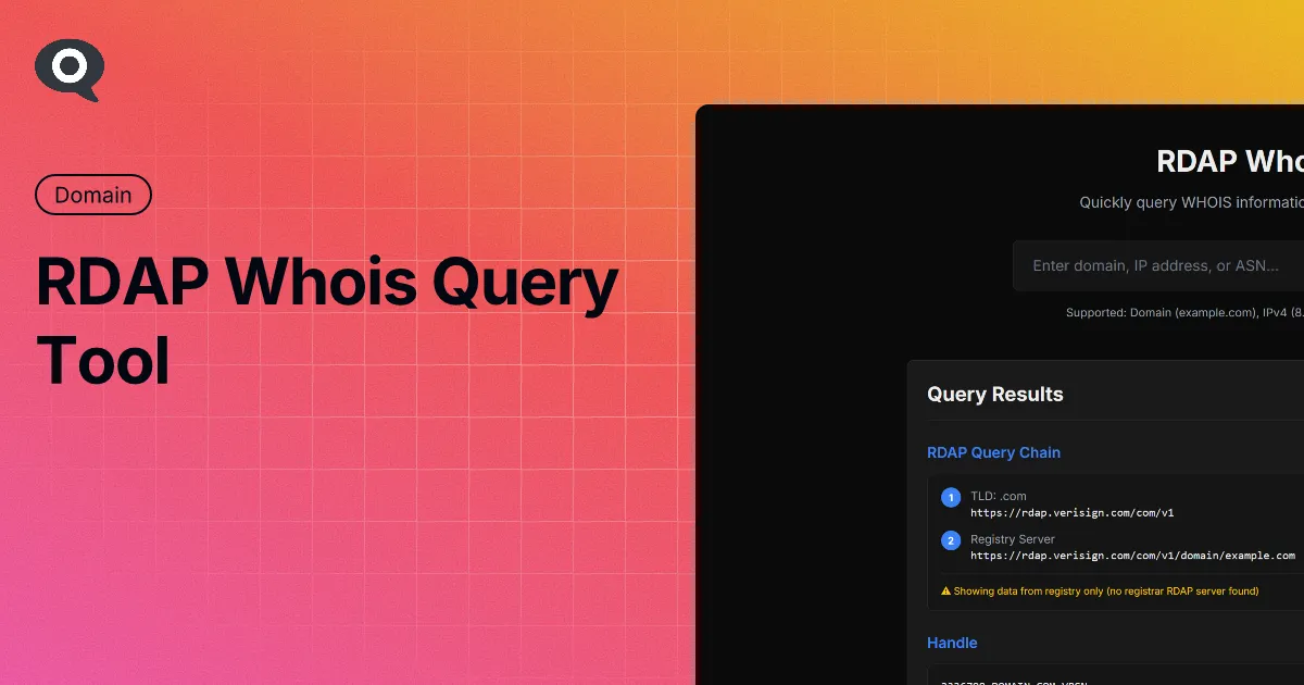 RDAP Whois Query Tool - Domain, IP & ASN Lookup